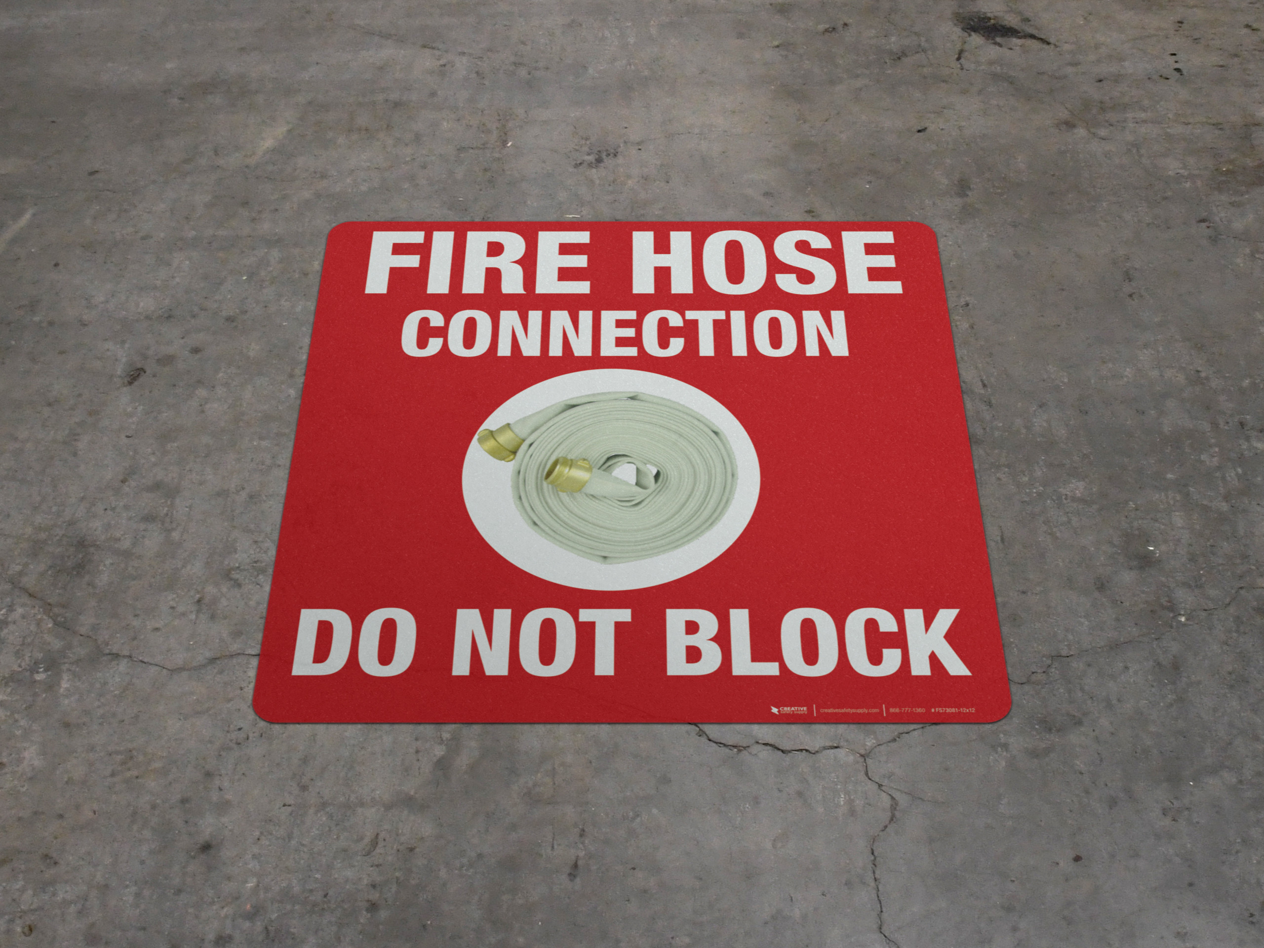 Fire Hose Connection - Do Not Block - Floor Sign