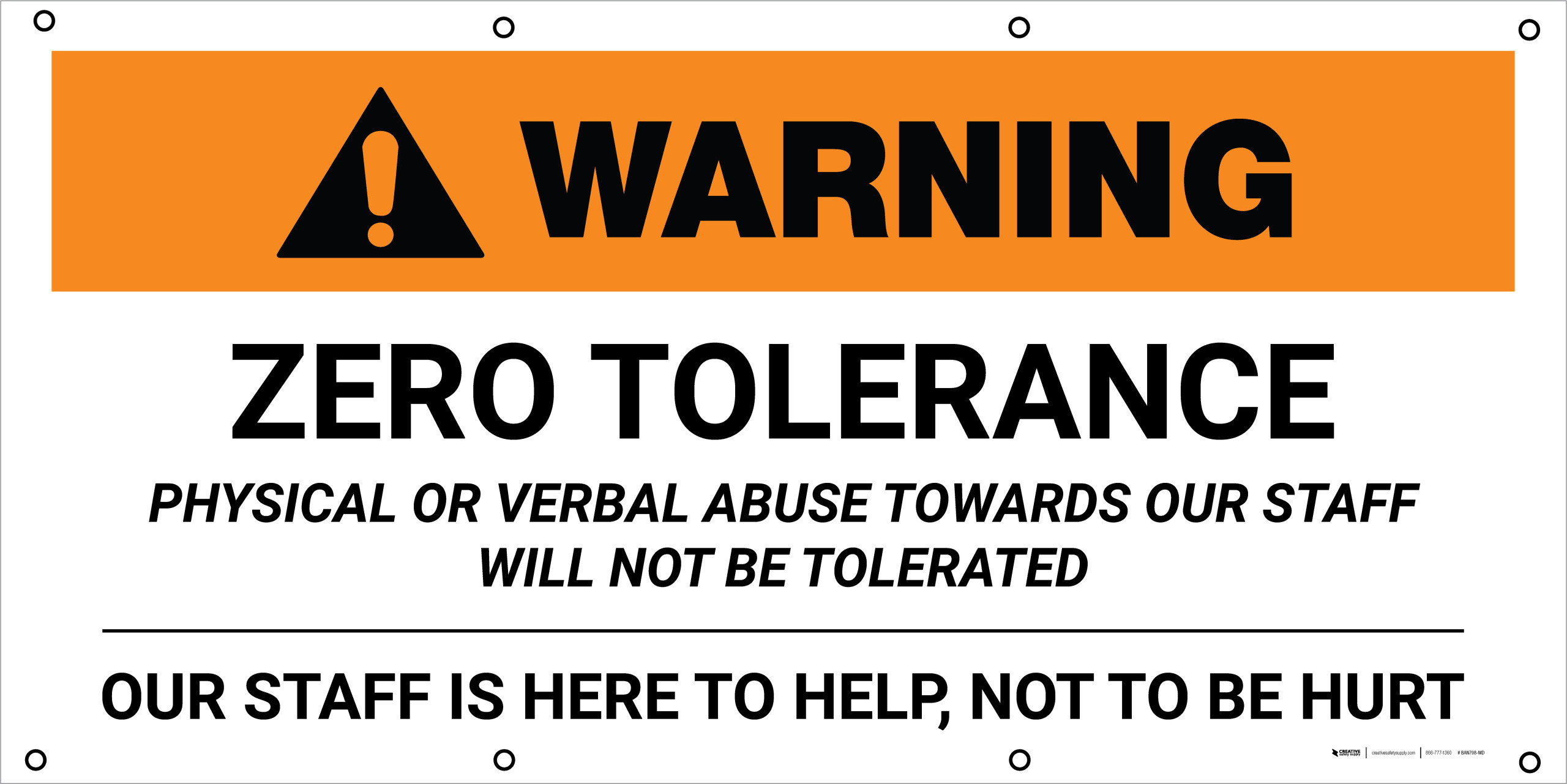 Warning: Zero Tolerance Physical Or Verbal Abuse - Banner