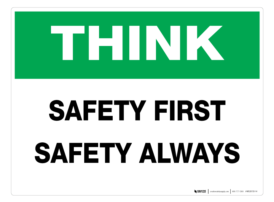 Think Signs | Creative Safety Supply