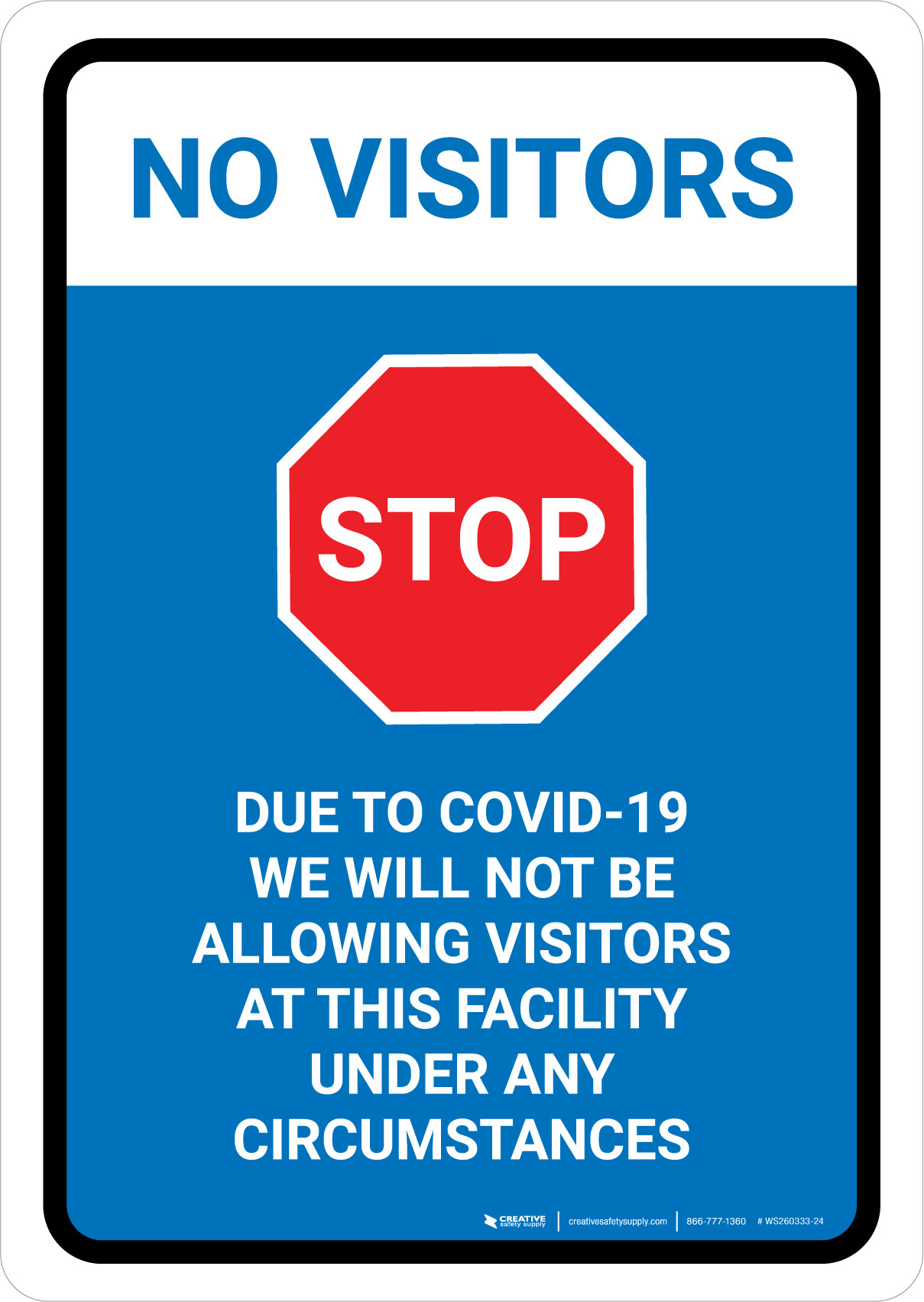 No Visitors Stop:We Are Not Allowing Visitors with Icon Portrait - Wall ...