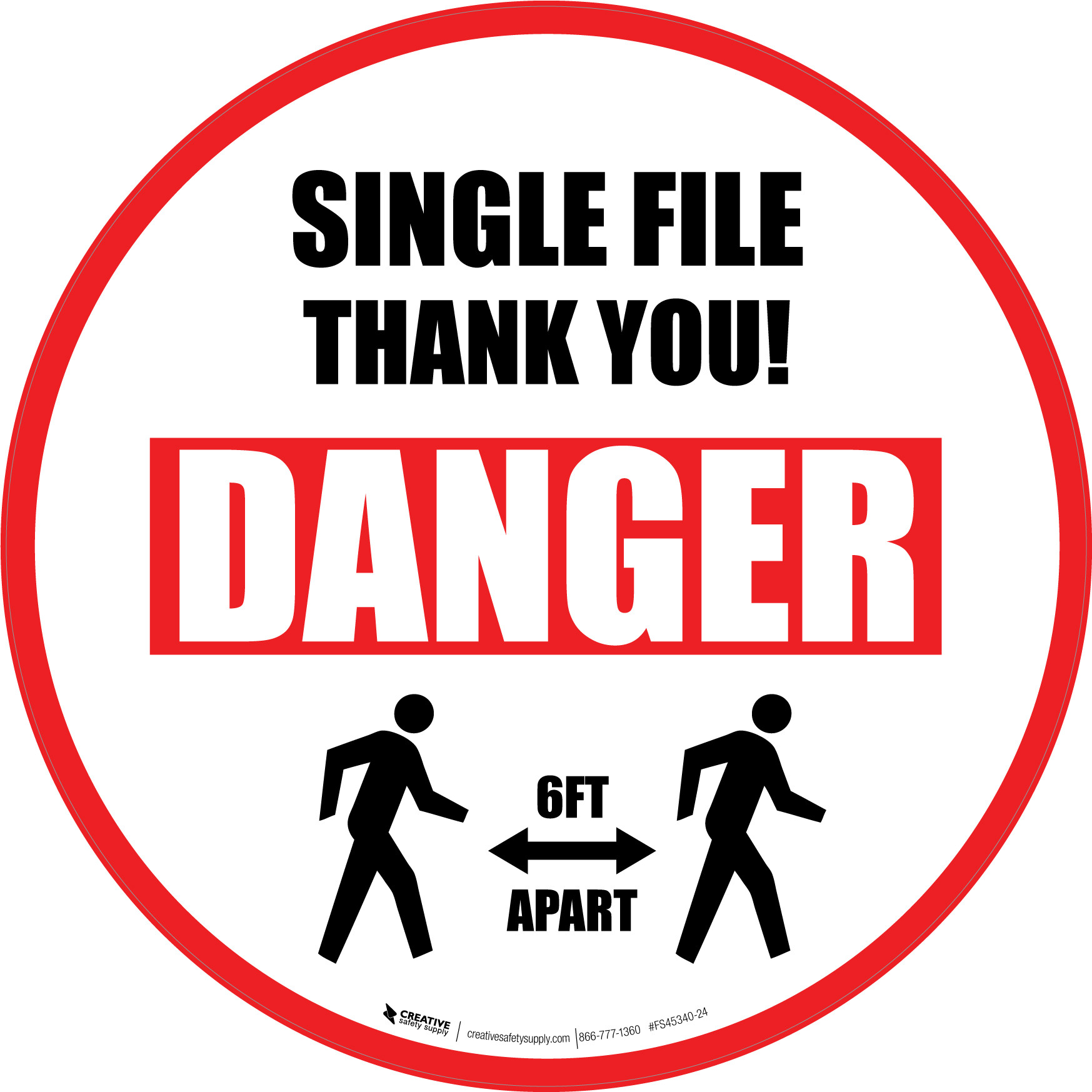Single File 6 Ft Apart Danger with Icon Circular - Floor Sign