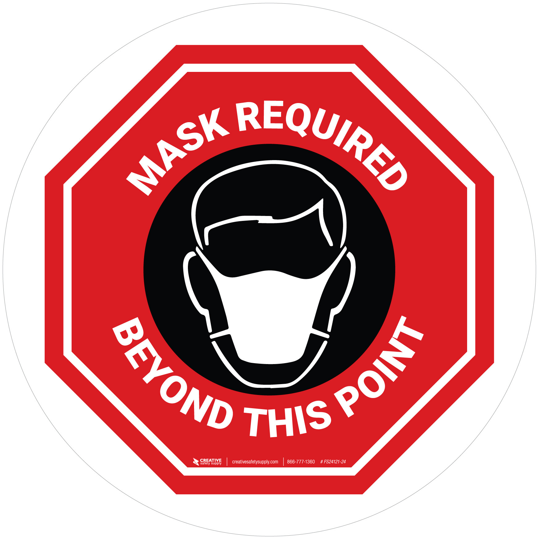 Mask Required Beyond This Point with Icon Stop Circular - Floor Sign