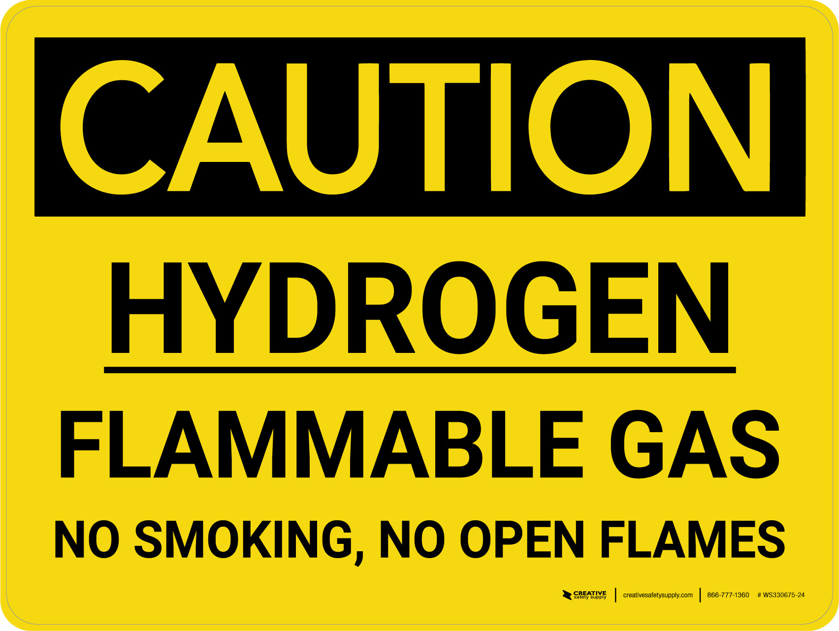 Caution: Hydrogen - Flammable Gas No Smoking/No Open Flames Landscape ...