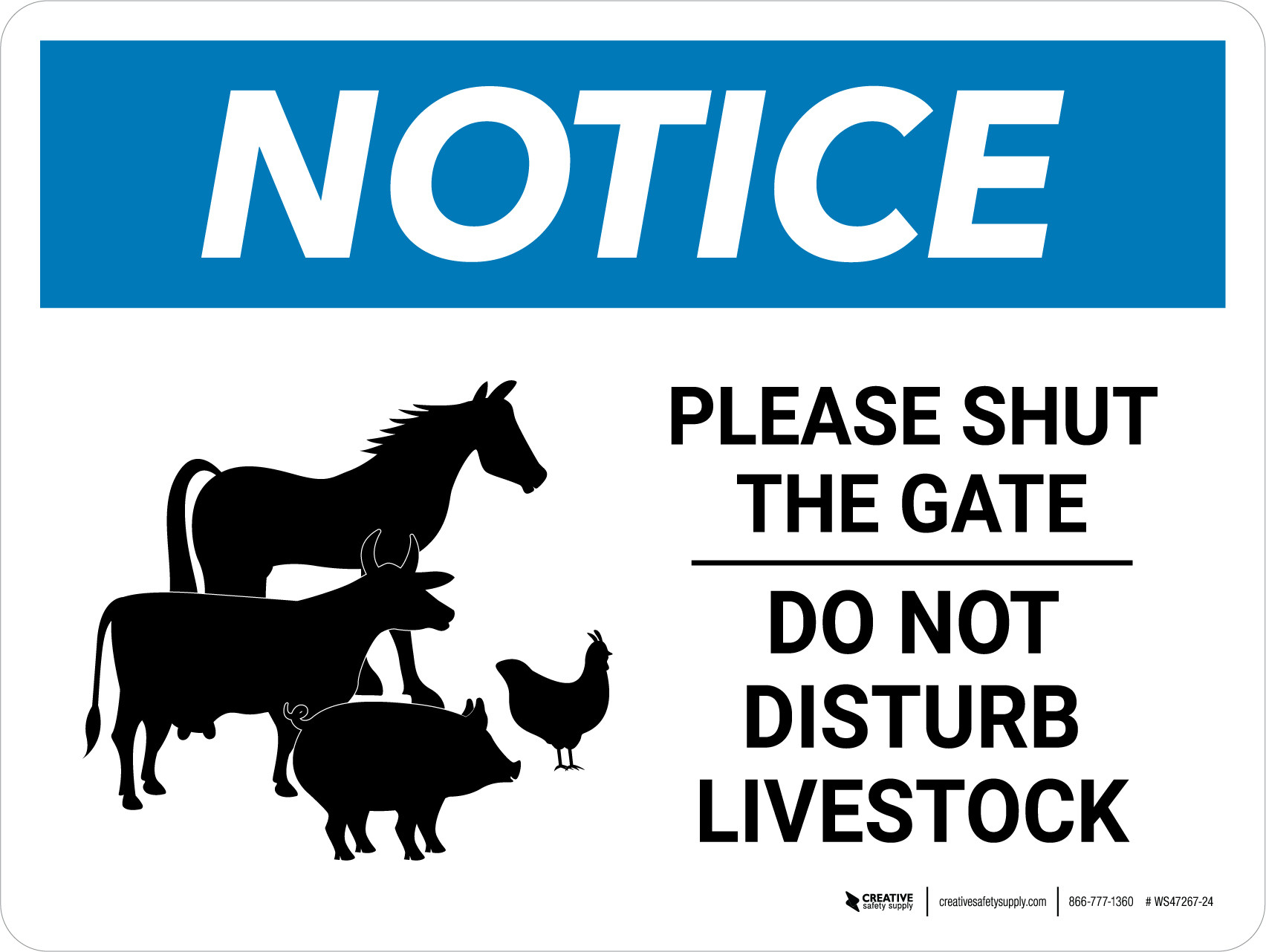 Notice: Please Shut The Gate - Do Not Disturb Livestock Landscape ...
