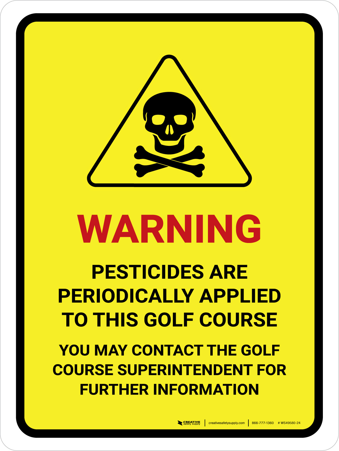 Warning - Pesticides Are Periodically Applied to This Golf Course with ...