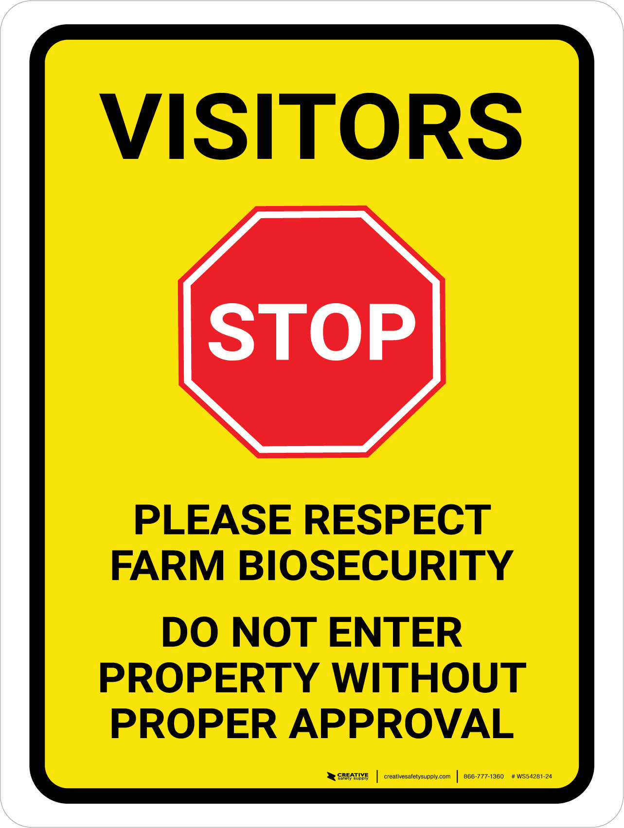 Visitors: Stop - Please Respect Farm Biosecurity Portrait - Wall Sign