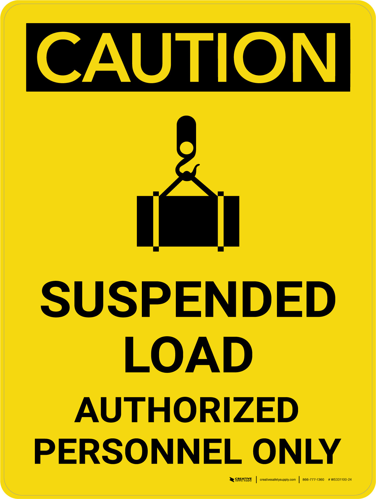 Caution: Suspended Load Authorized Personnel Only Portrait With Icon ...