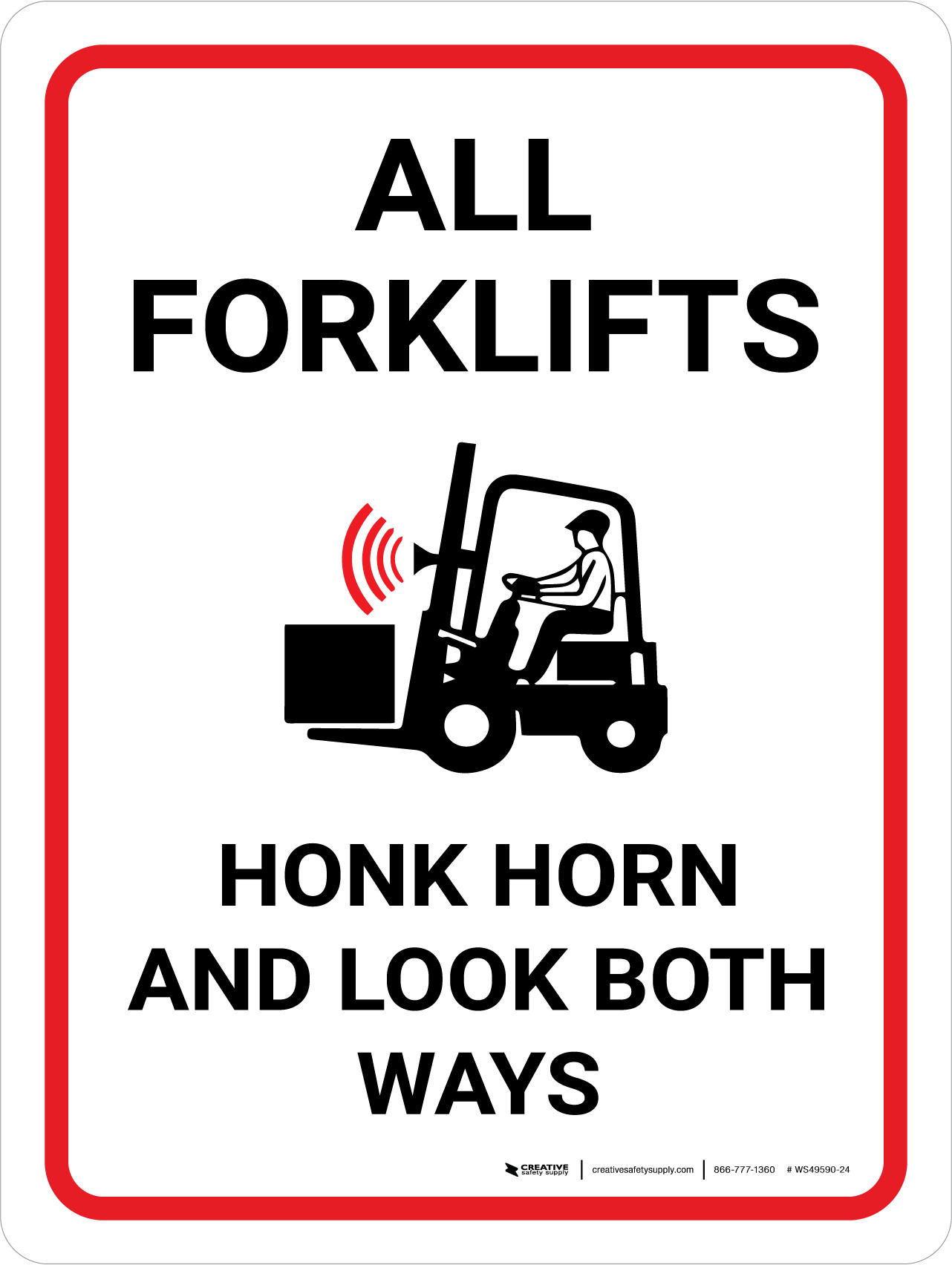 All Forklifts - Honk and Look Portrait with Icon - Wall Sign
