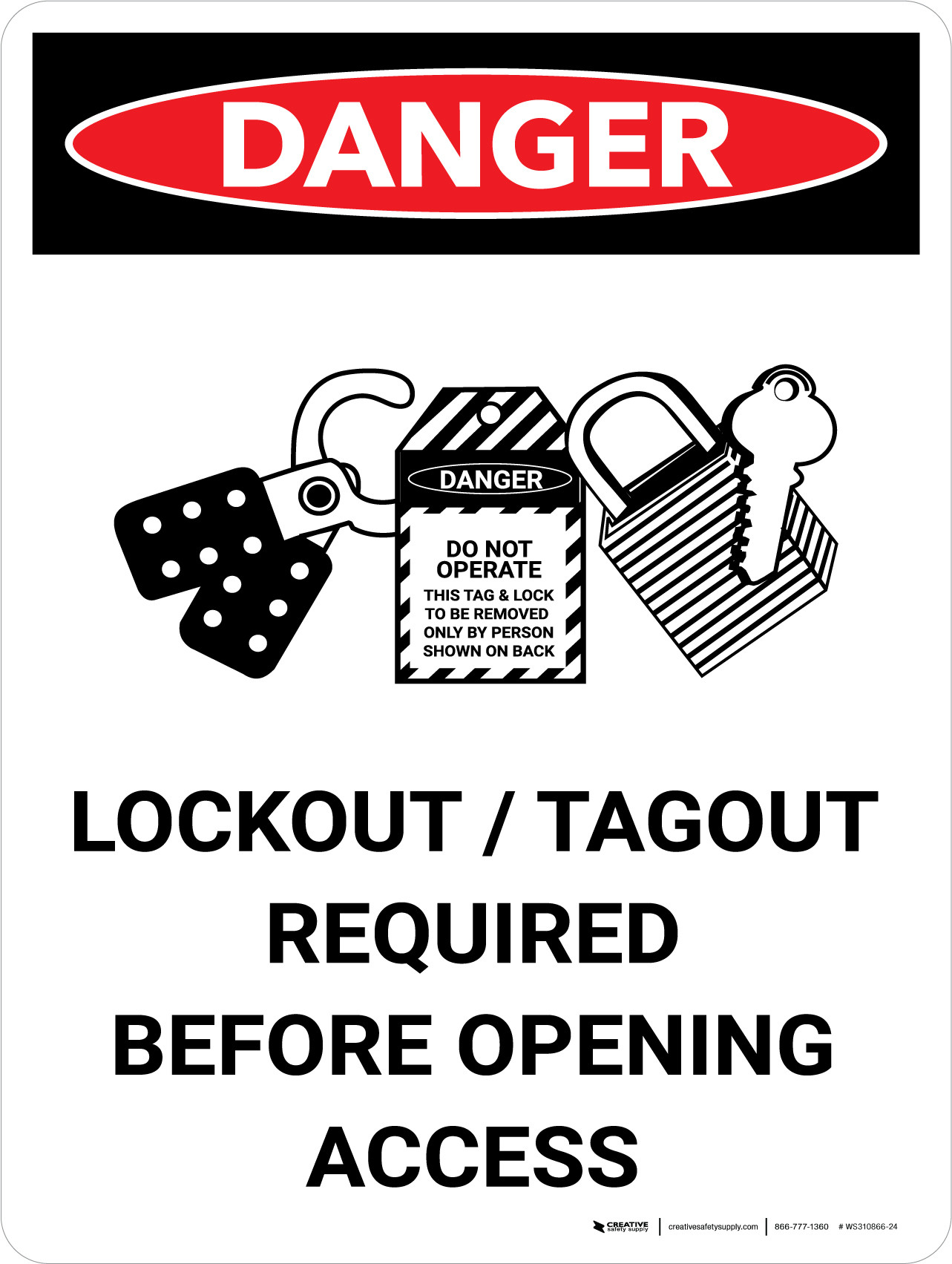Danger: Lockout Tagout Required Before Opening Portrait with Graphic ...