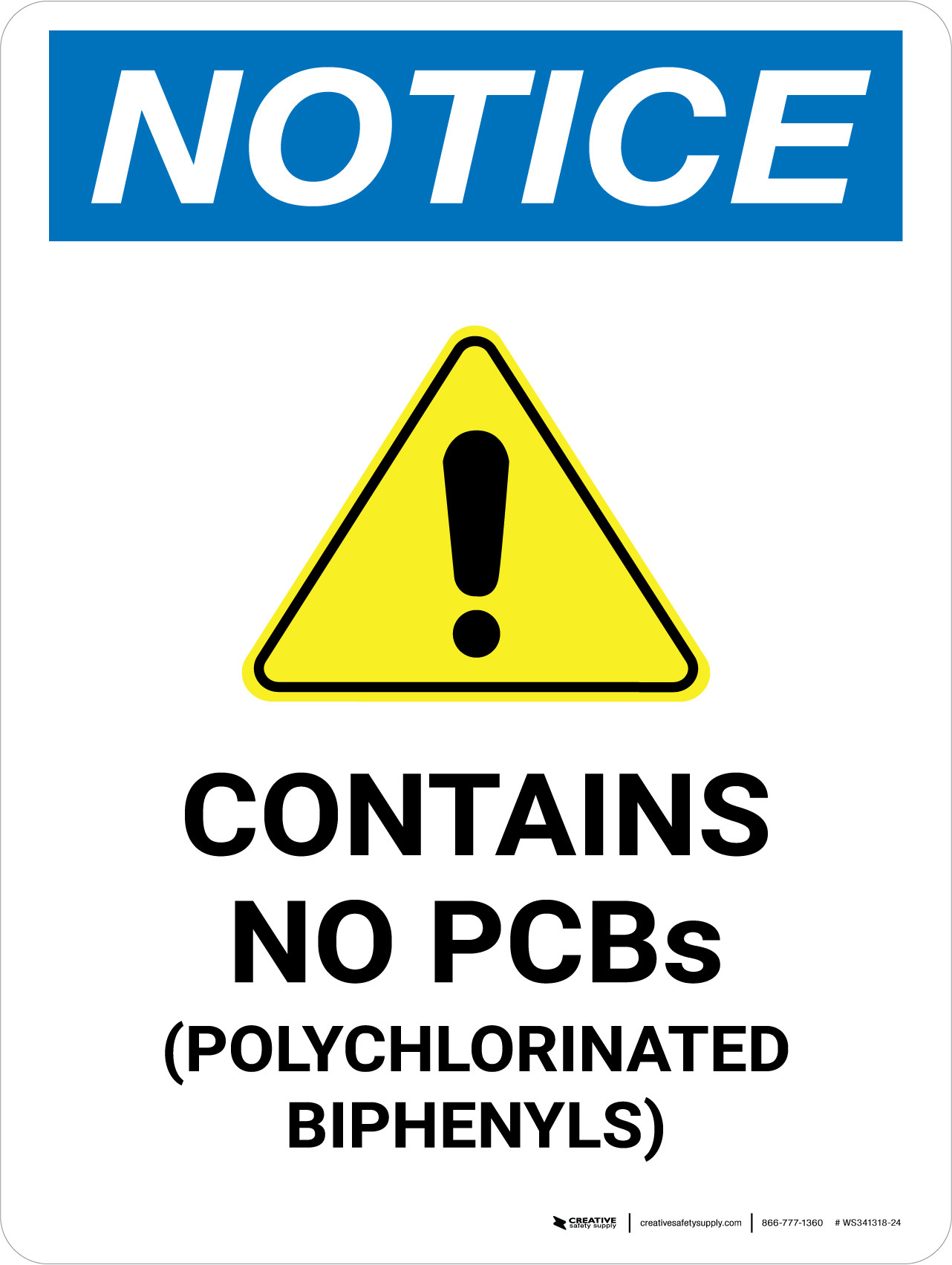 Notice: Contains No Pcbs Polychlorinated Biphenyls Portrait - Wall Sign