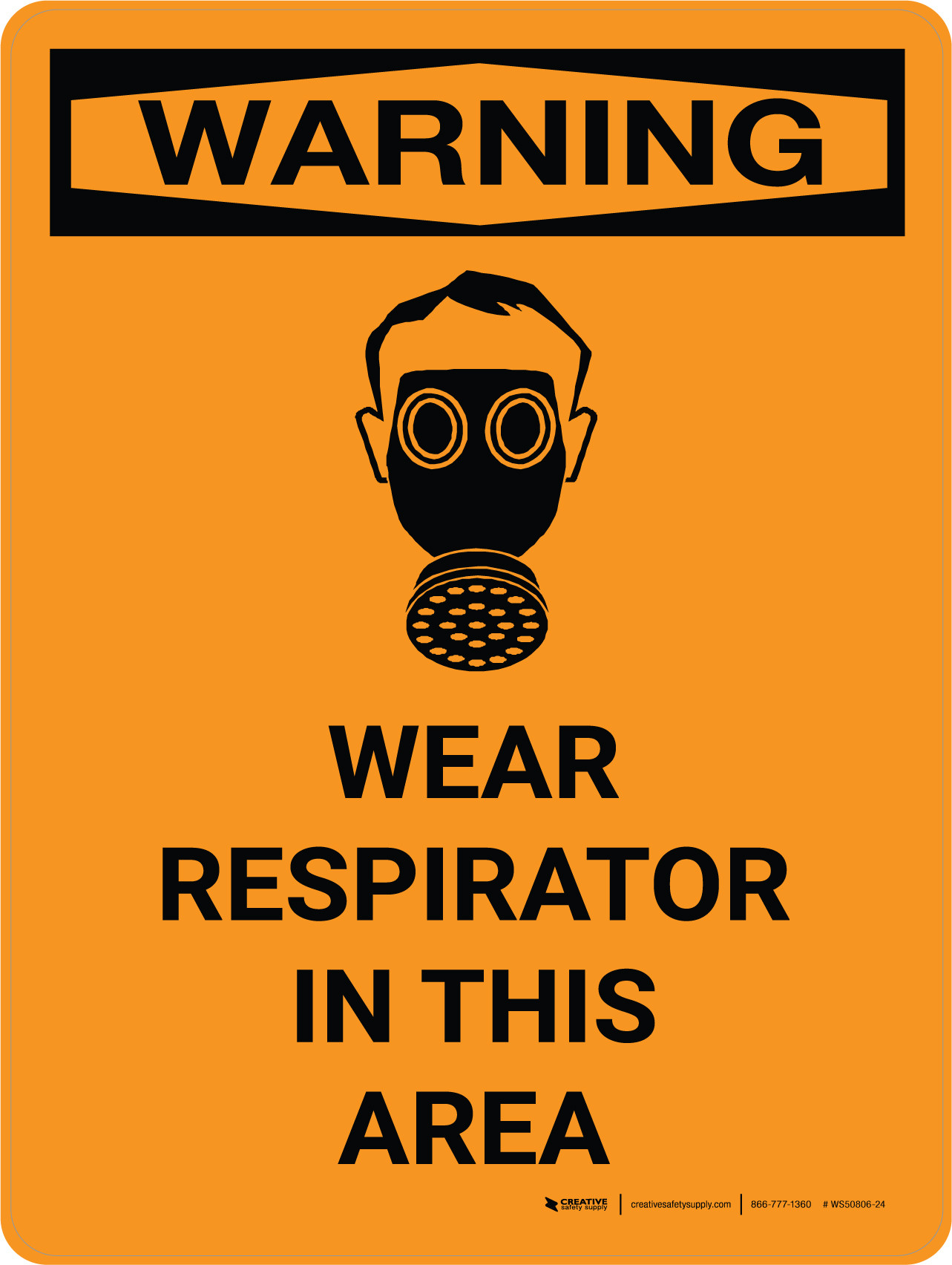 Warning: Wear Respirator In This Area Portrait With Icon - Wall Sign