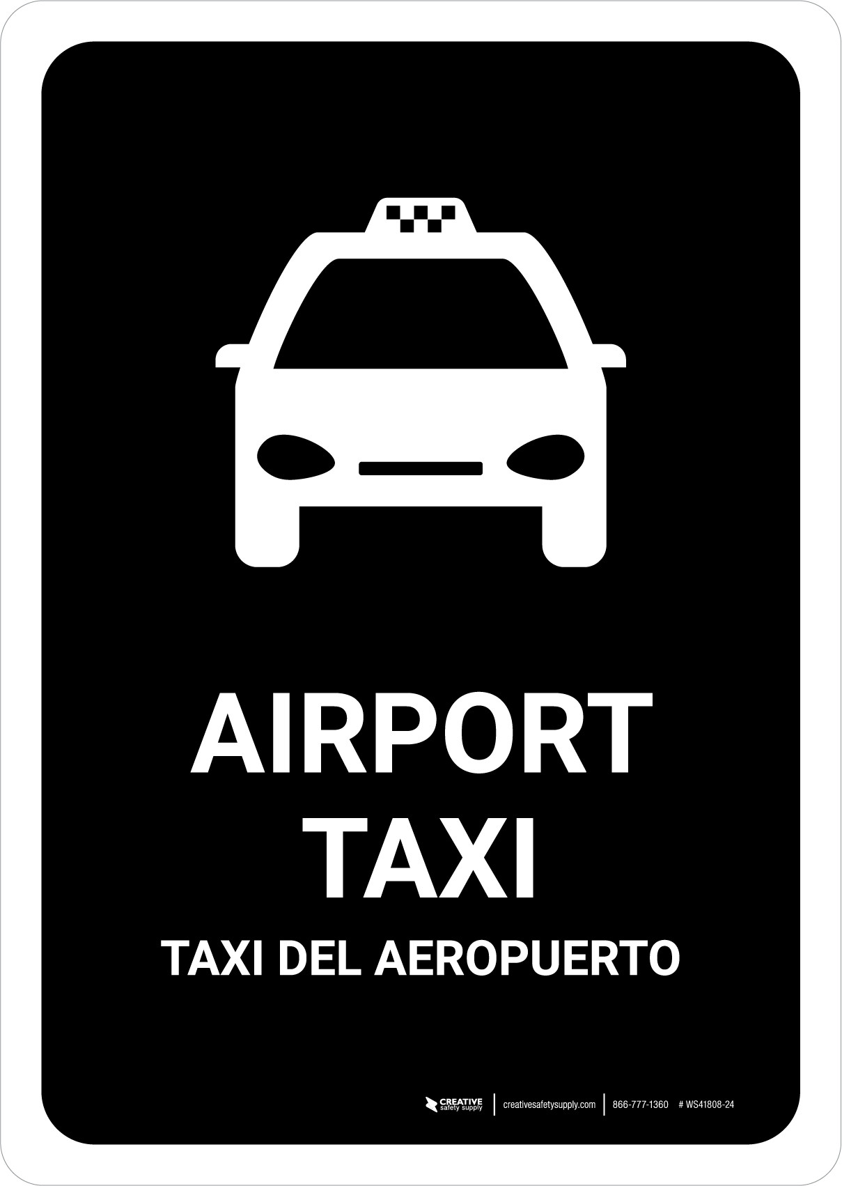 Airport Taxi Black Bilingual Portrait - Wall Sign | Creative Safety Supply