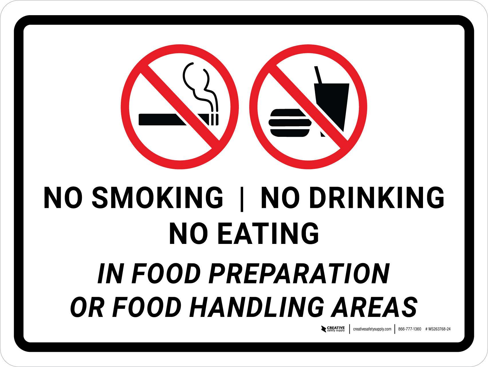 No Smoking/No Drinking/No Eating In Food Preparation Or Food Handling ...