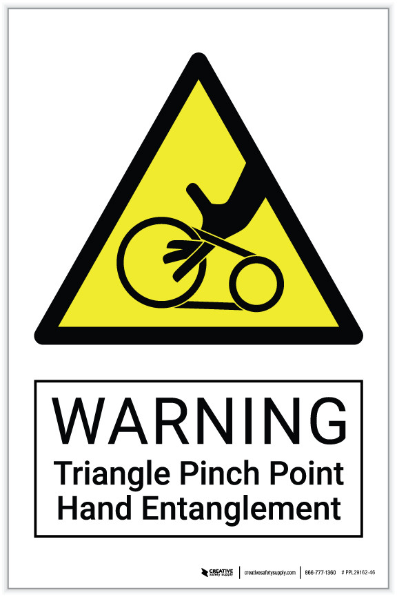 Warning: Triangle Pinch Point Hand Entanglement Hazard - Label