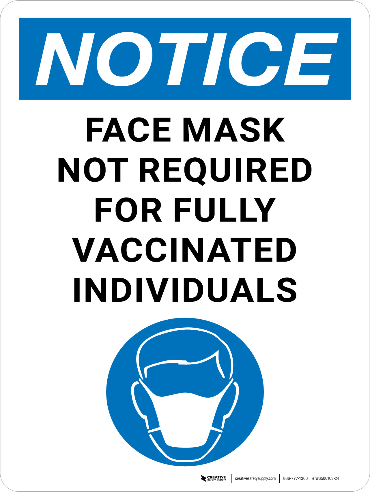 Notice: Face Mask Not Required For Fully Vaccinated Individuals ...