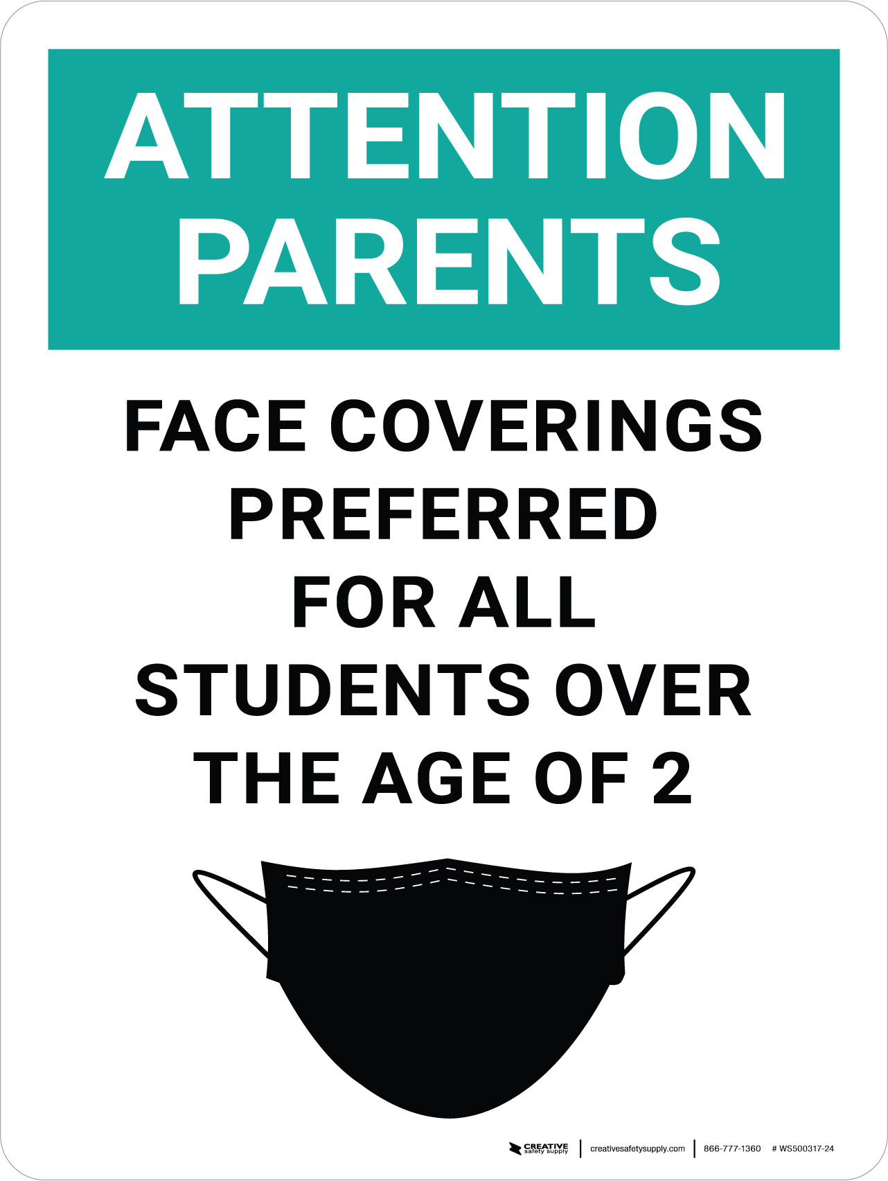 Attention: Parents Face Coverings Preferred For All Students Over The ...