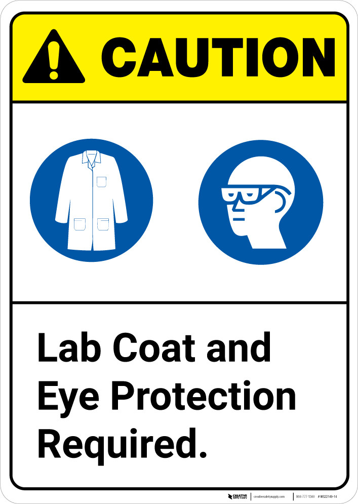 Lab Coat Signs | Creative Safety Supply