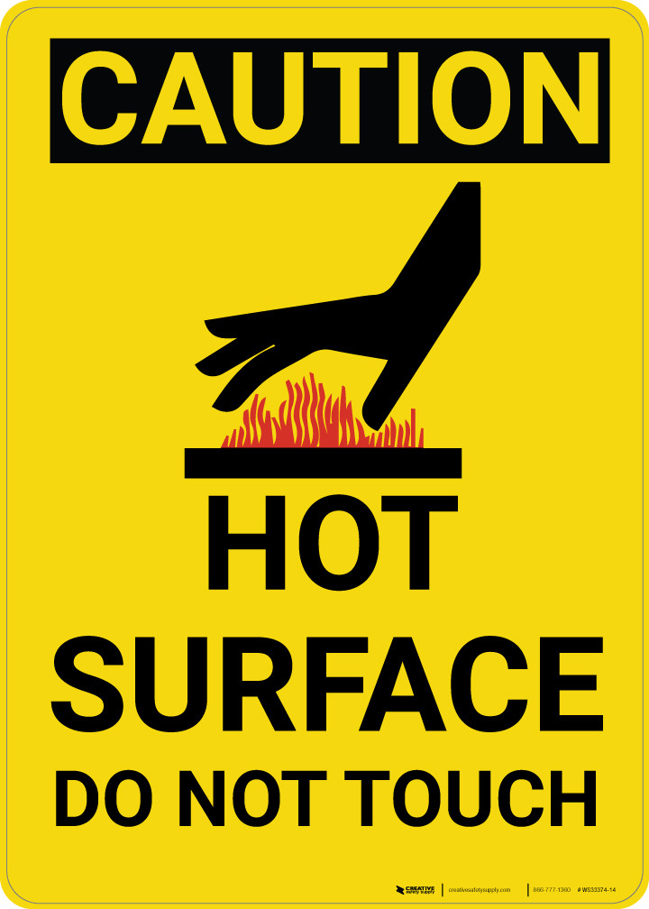 Caution: Hot Surface Do Not Touch Warning Vertical With Graphic - Wall Sign