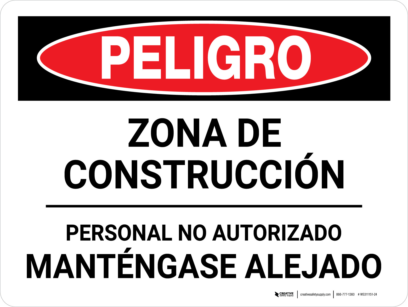 Peligro - Personal autorizado en la zona de construcción Horizontal ...