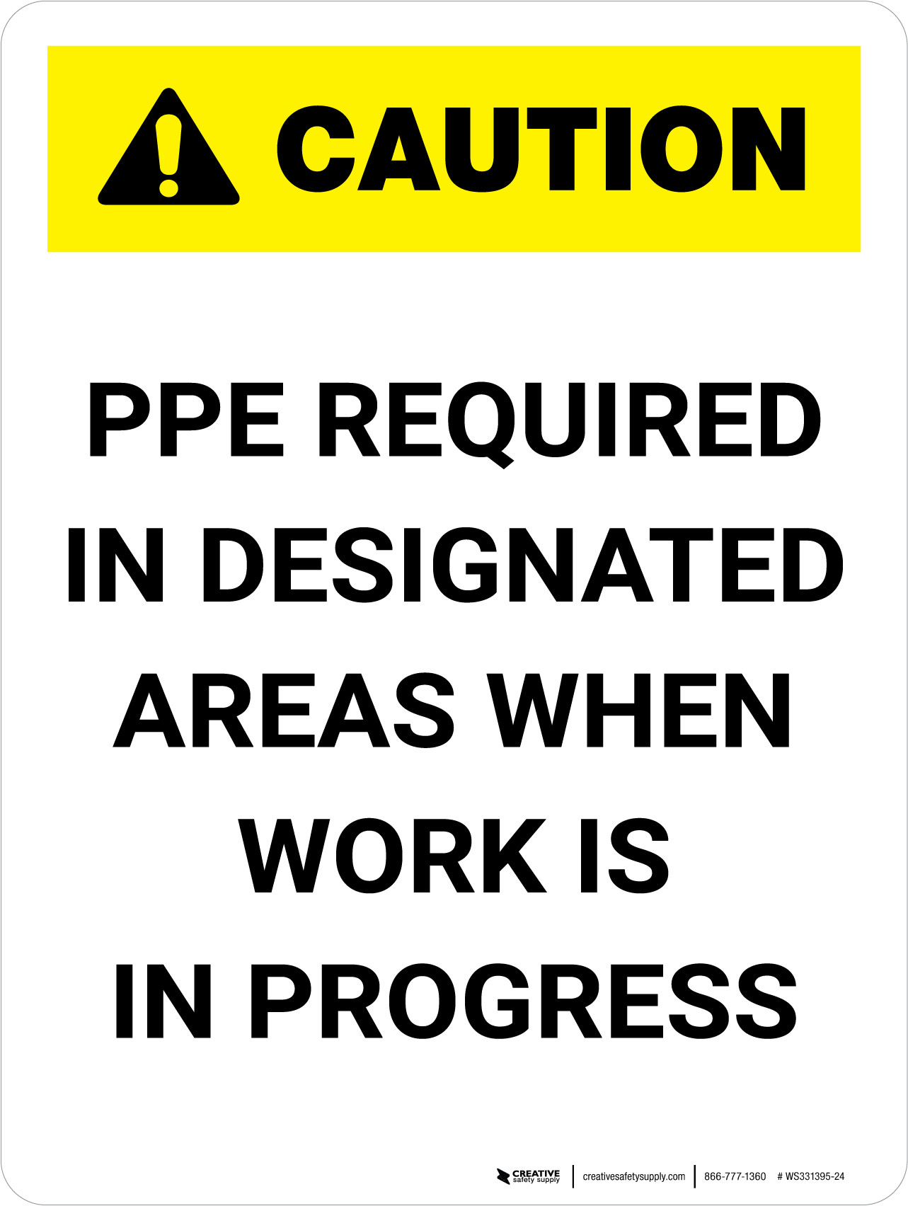 Caution: PPE Required In Designated Areas Portrait - Wall Sign