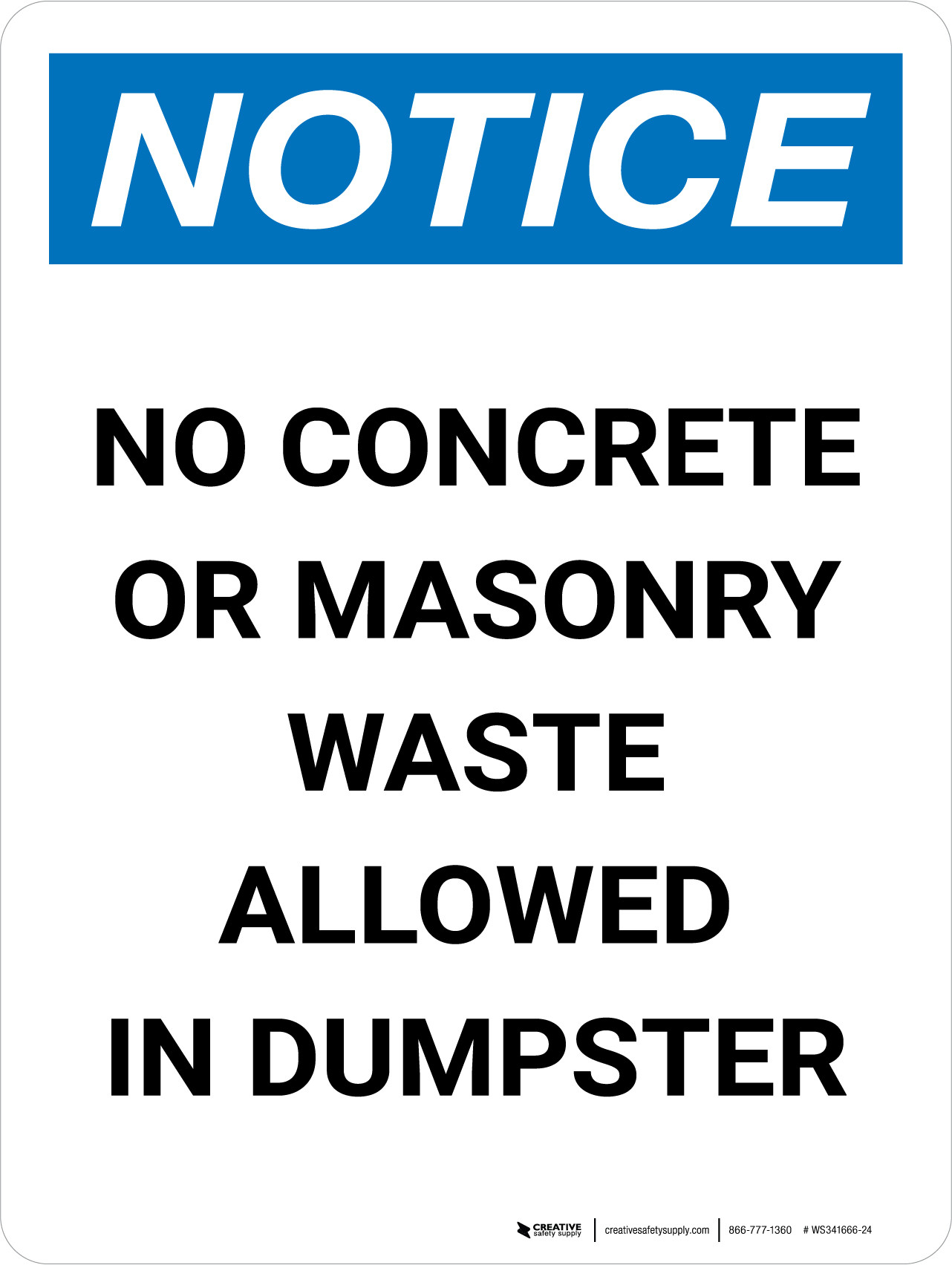 Notice: No Concrete or Masonry Waste Allowed in Dumpster Portrait ...