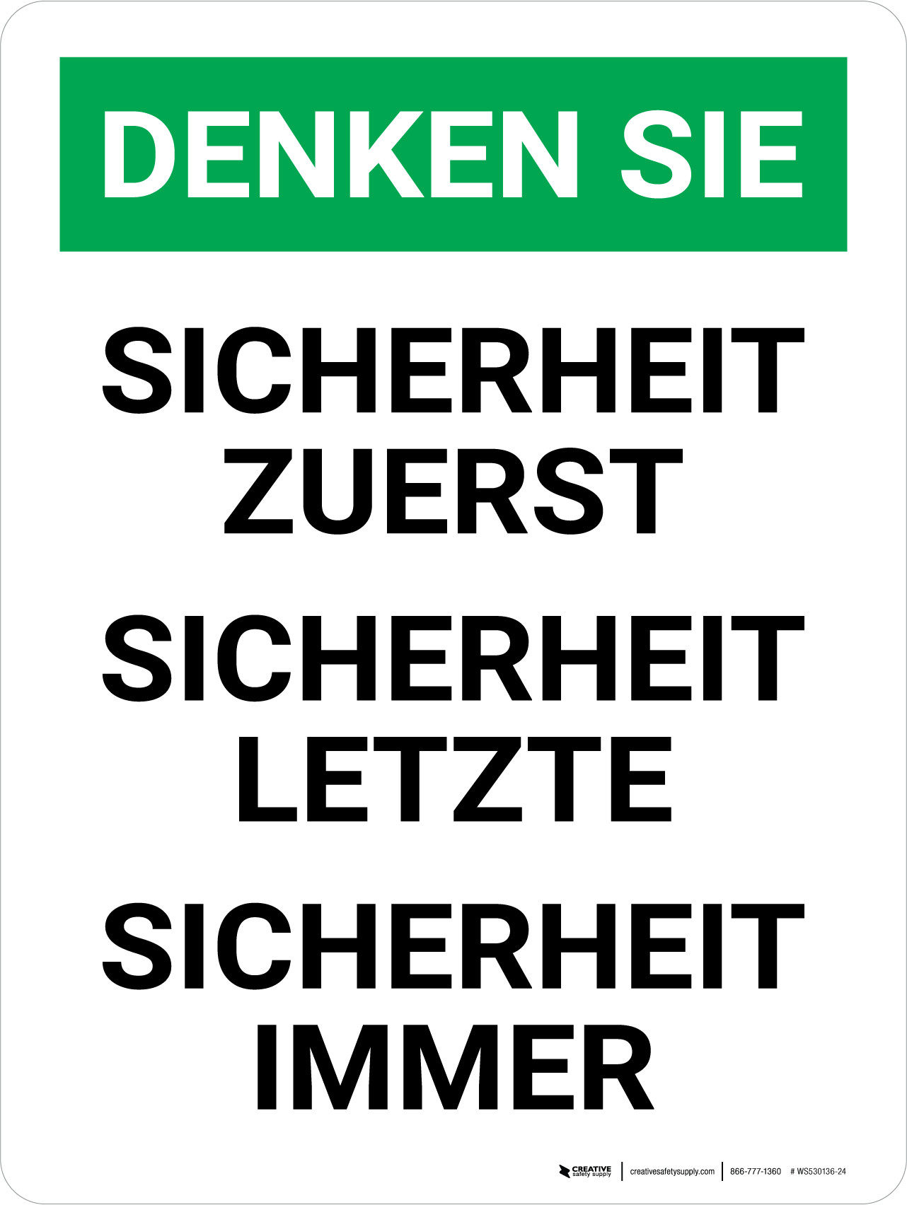 Think - Safety First Safety Last Safety Always (Think - Safety First ...