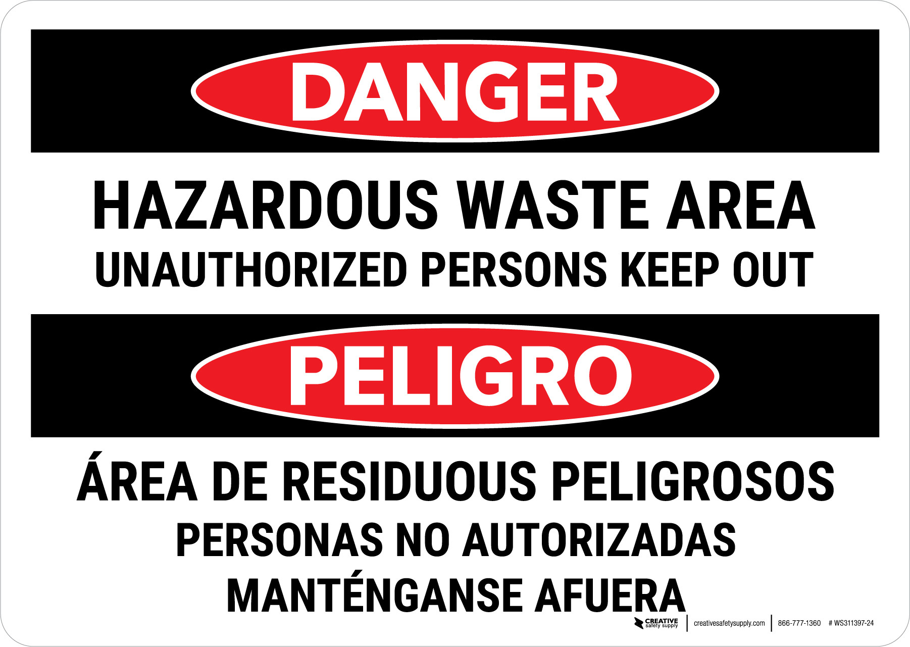 Danger: Hazardous Waste Area - Unauthorized Persons Keep Out Spanish ...