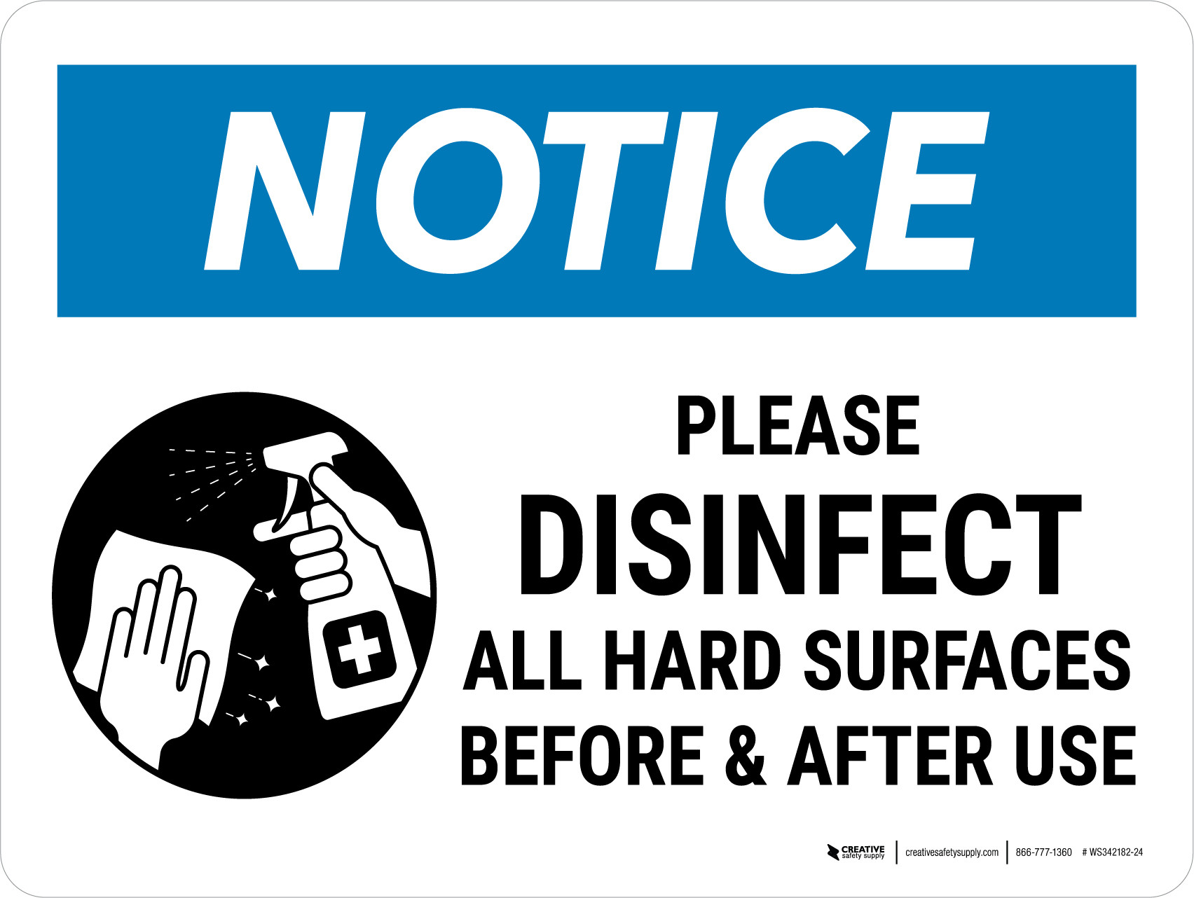 Notice: Please Disinfect All Hard Surfaces Before And After Use ...