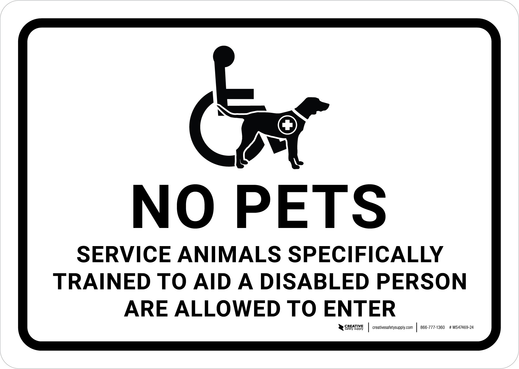 No Pets Service Animals Trained to Aid a Disabled Are Allowed Landscape ...