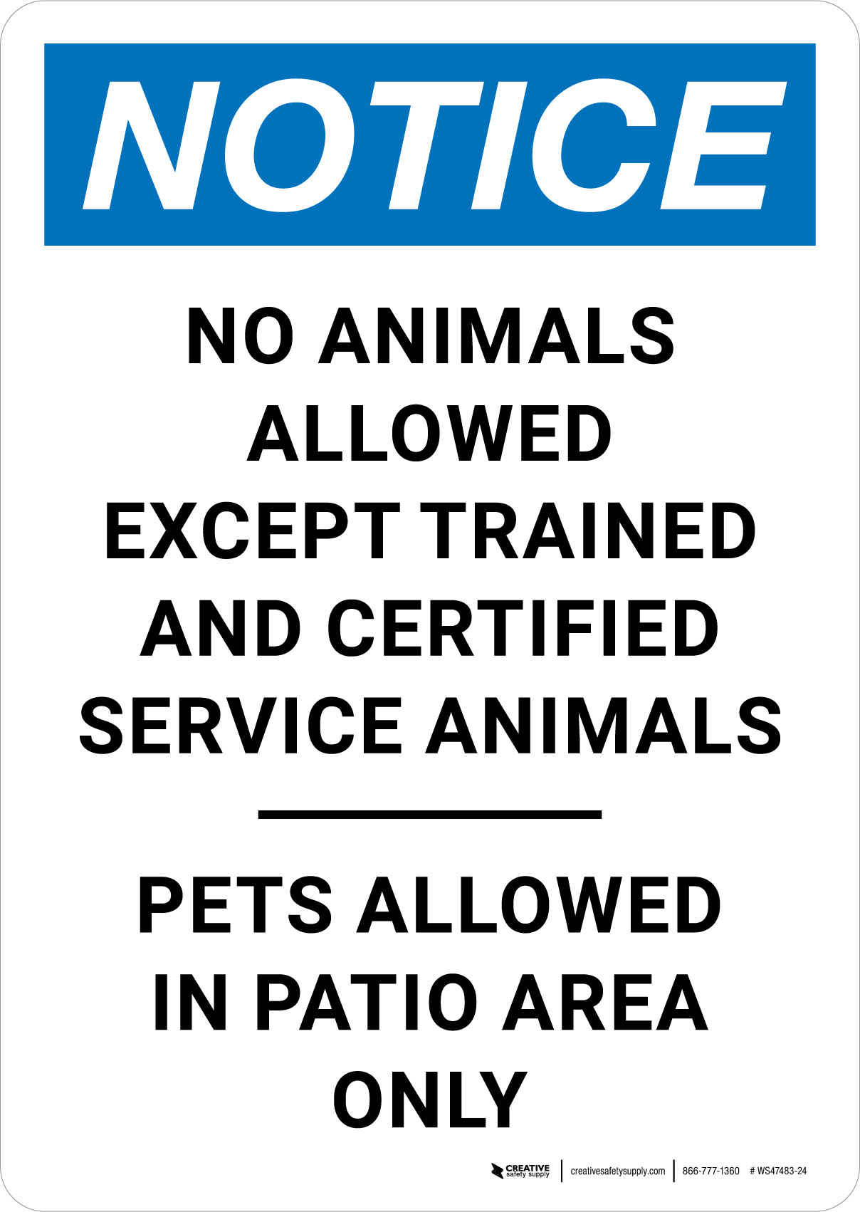Notice: No Animals Allowed Except Trained Service Animals - Pets ...