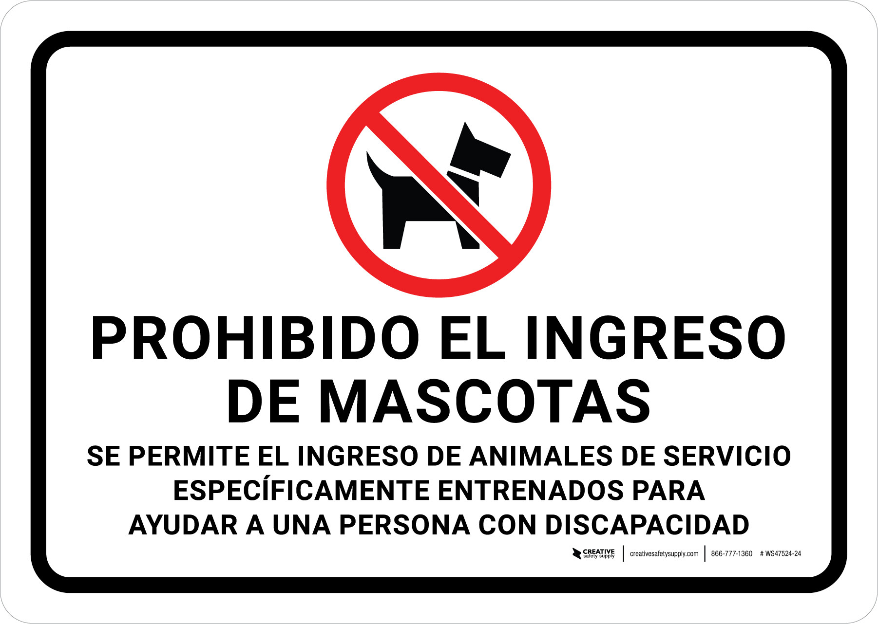Prohibido El Ingreso de Mascotas (No Pets Service Animals Allowed ...