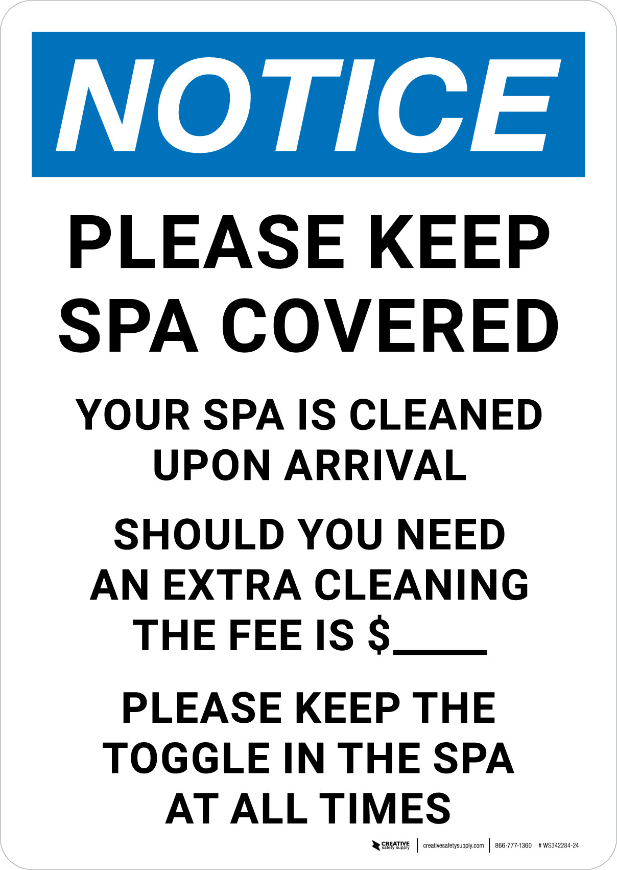Notice: Please Keep Spa Covered Spa Is Clean Upon Arrival Portrait ...