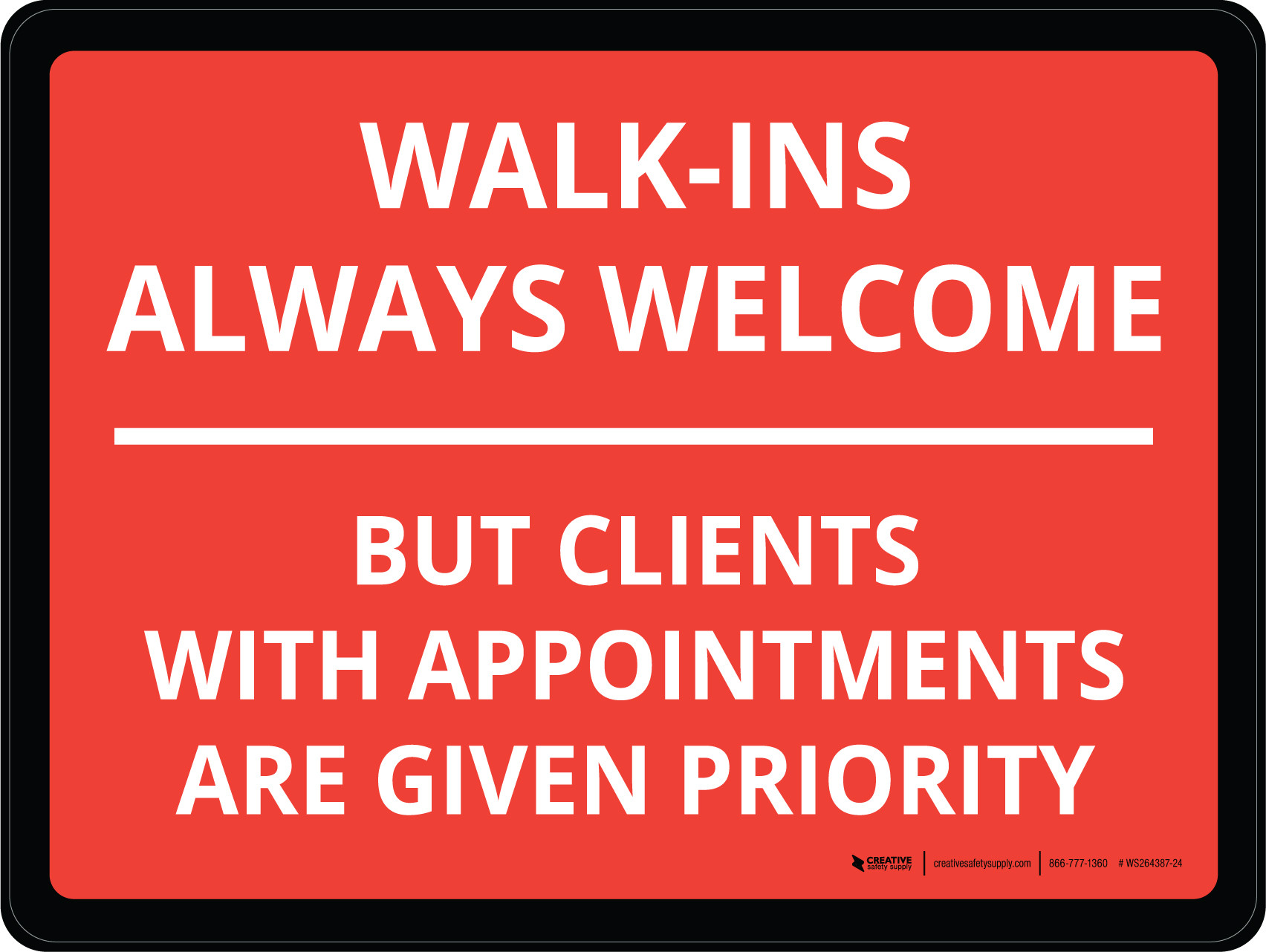 Walk-ins Always Welcome Clients With Appointments Are Given Priority ...
