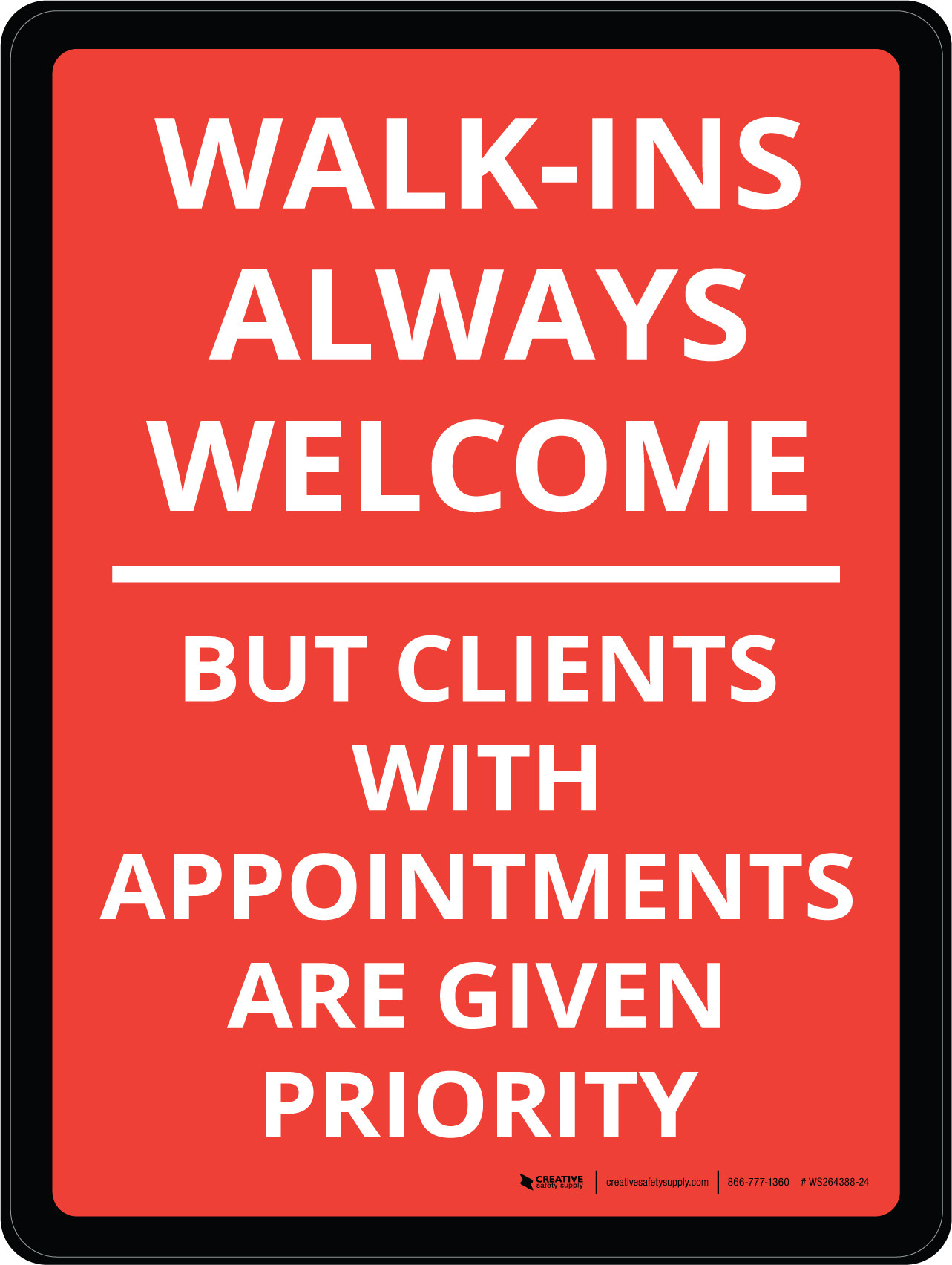 Walk-ins Always Welcome Clients With Appointments Are Given Priority ...