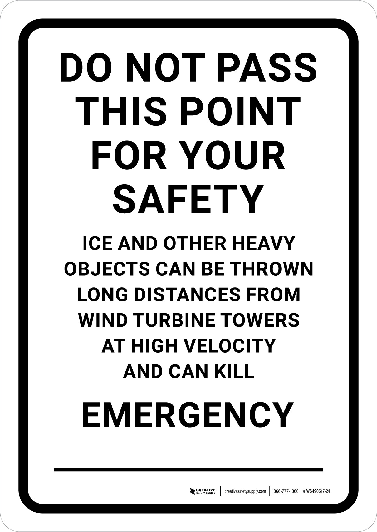 Do Not Pass This Point Ice and Other Heavy Objects Can Be Thrown from ...