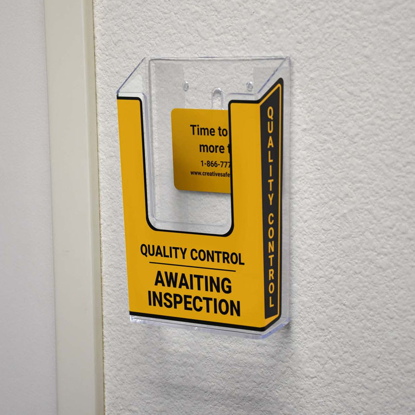 Quality Control (Awaiting Inspection) - Tag Holder | Creative Safety Supply