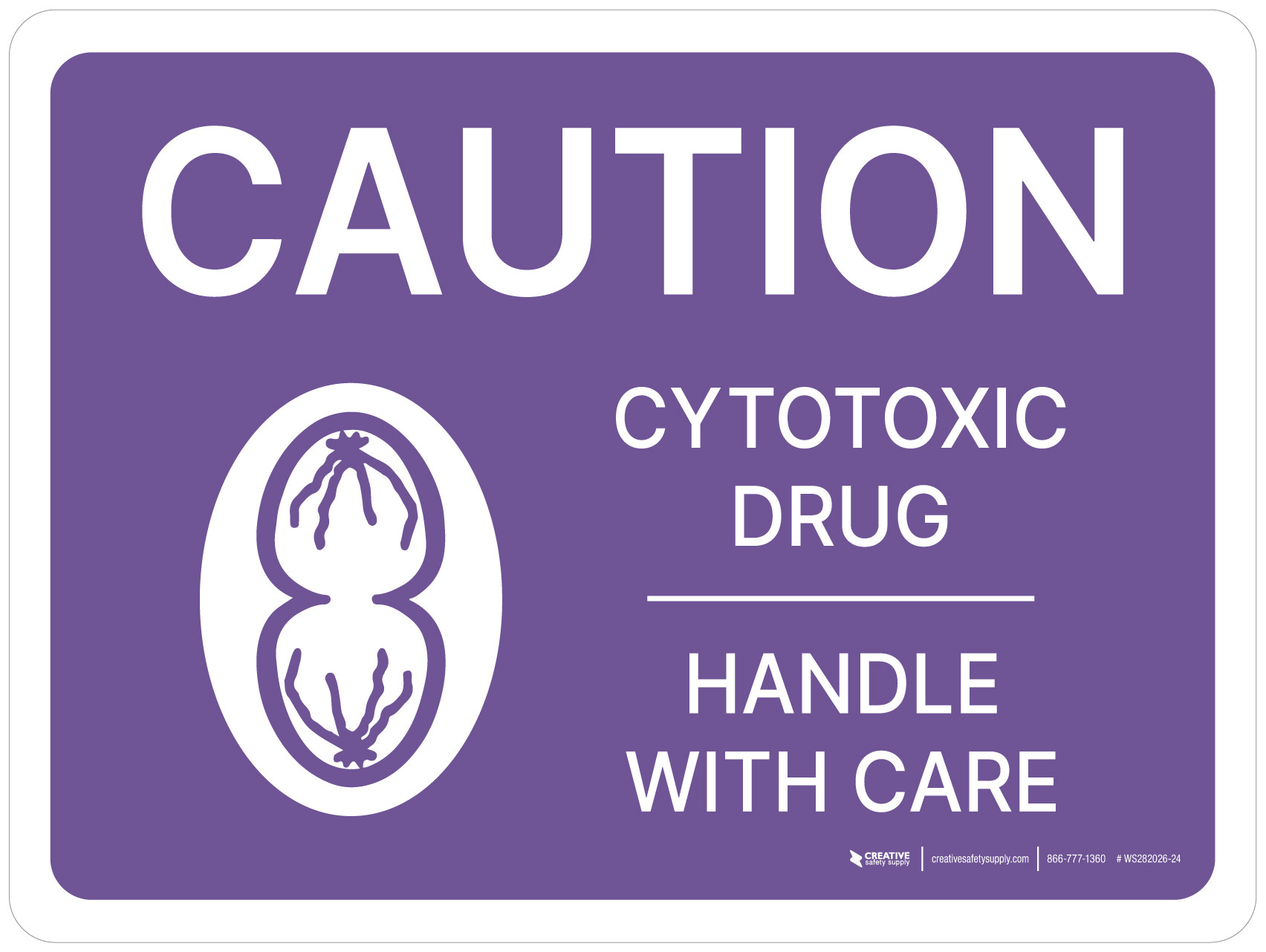 Caution - Cytotoxic Drug Handle With Care Landscape - Wall Sign