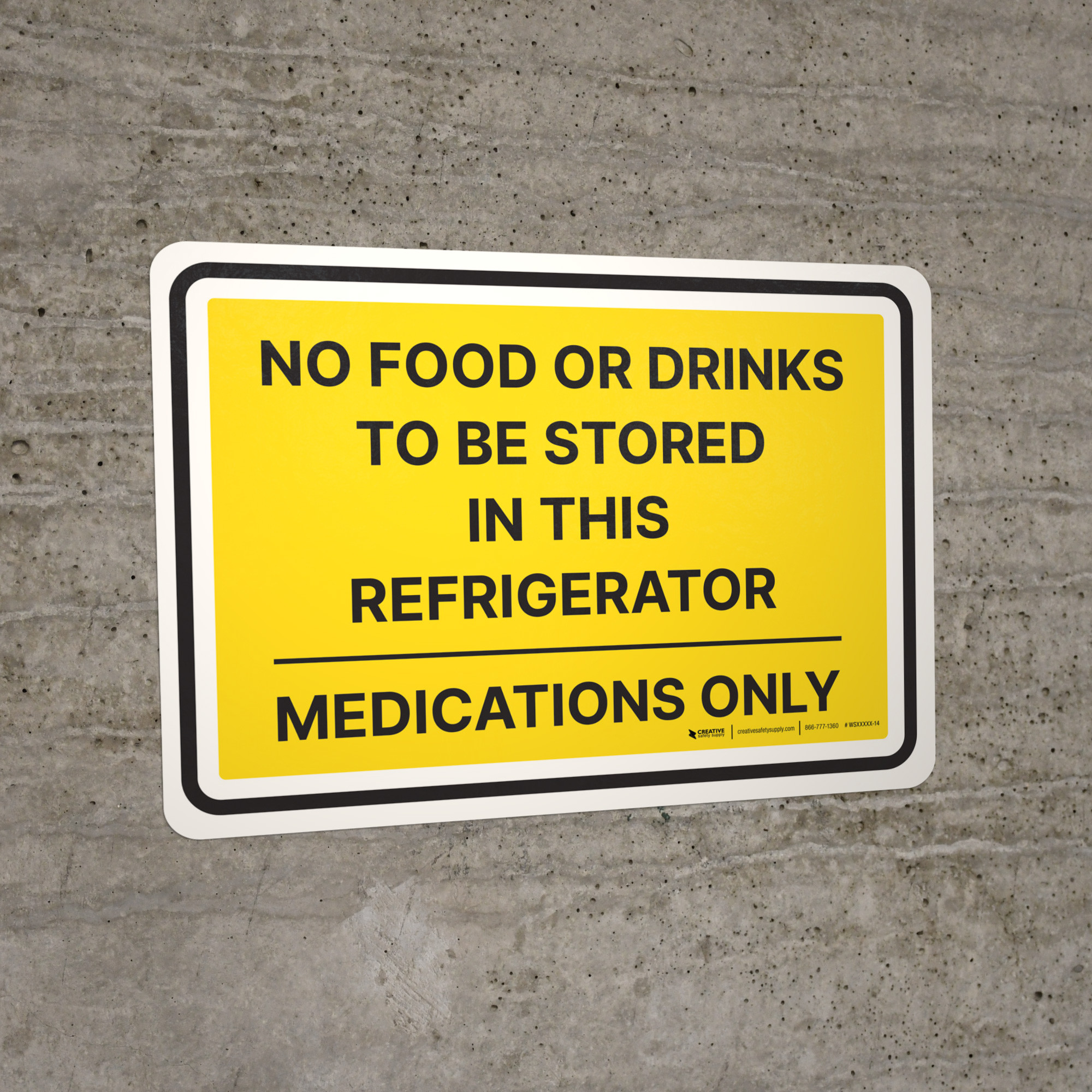No Food Or Drinks To Be Stored In This Refrigerator - Medications Only ...