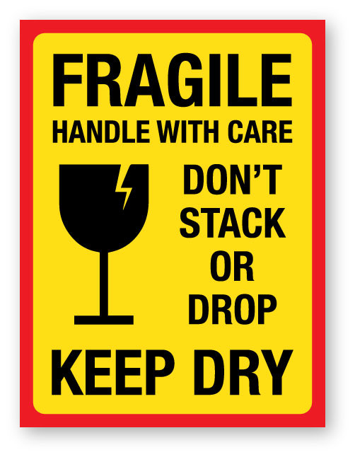 Fragile: Handle With Care - Don't Stack Or Drop - Keep Dry - Shipping Label