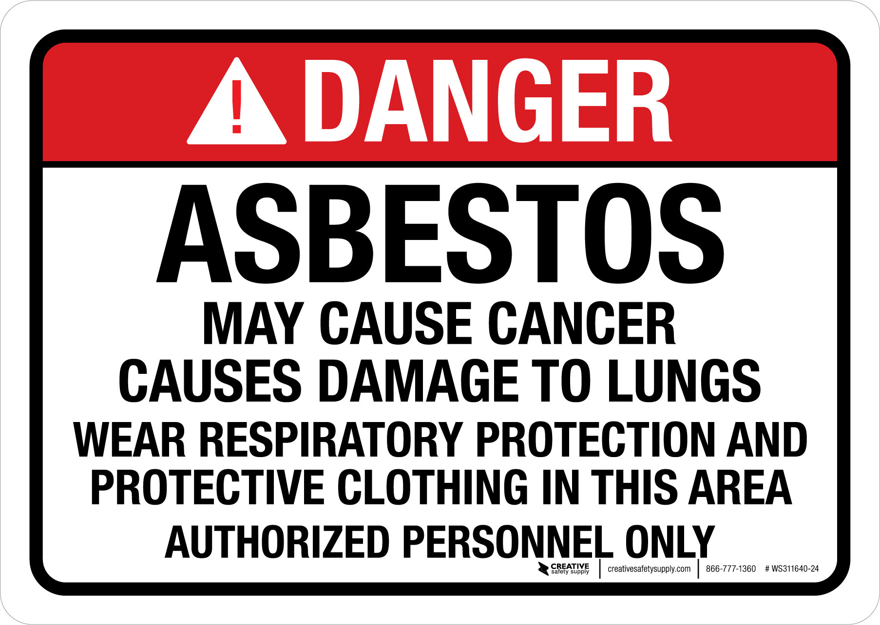 Danger: ANSI Asbestos May Cause Cancer Causes Damage To Lungs Wear ...