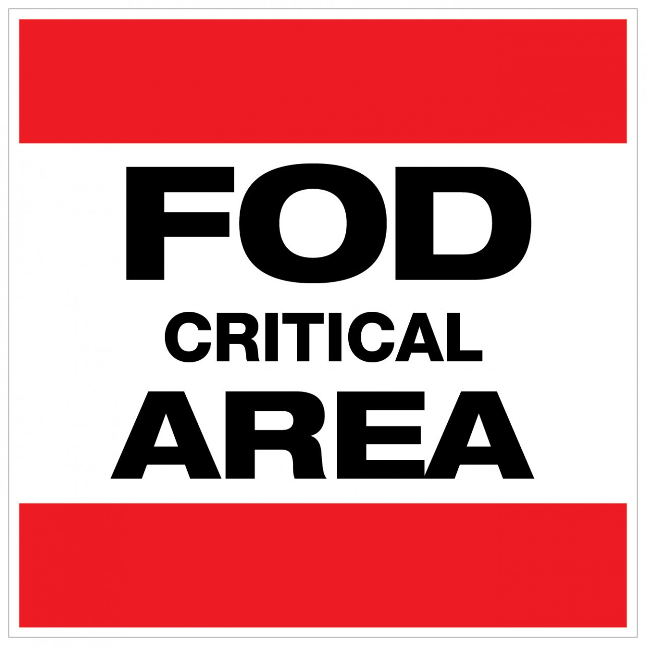 FOD Critical Area Type A (Wall Sign) | Creative Safety Supply
