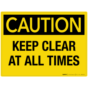 Keep Clear Sign | Creative Safety Supply