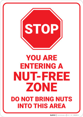 Stop You Are Entering A Nut Free Zone with Icon Portrait - Wall Sign