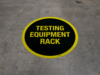Testing Equipment Rack (Yellow Text) - Floor Sign