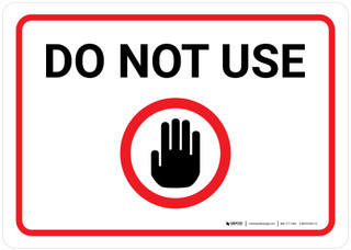 Do Not Use with Icon Landscape - Wall Sign | Creative Safety Supply
