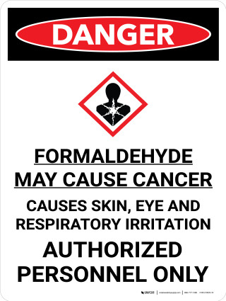 Danger: Formaldehyde May Cause Cancer Portrait with Graphic - Wall Sign