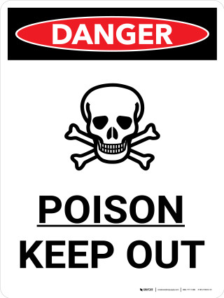 Danger: Poison Keep Out Portrait with Graphic - Wall Sign