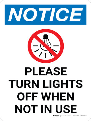 Notice: Please Turn Lights Off When Not in Use Portrait with Icon ...