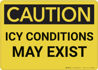 Ice Signs | Creative Safety Supply