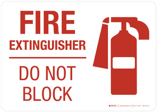 Fire Extinguisher: Do Not Block with Icon on Right Landscape - Wall Sign